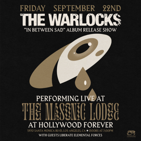 The Warlocks - Hollywood Forever
